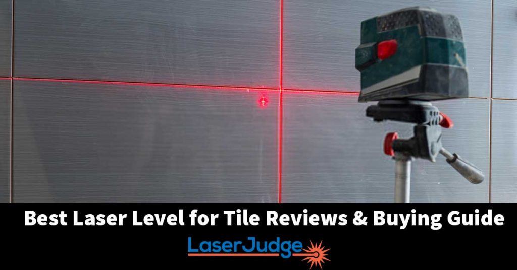 Best Laser Level For Hanging Pictures 2022